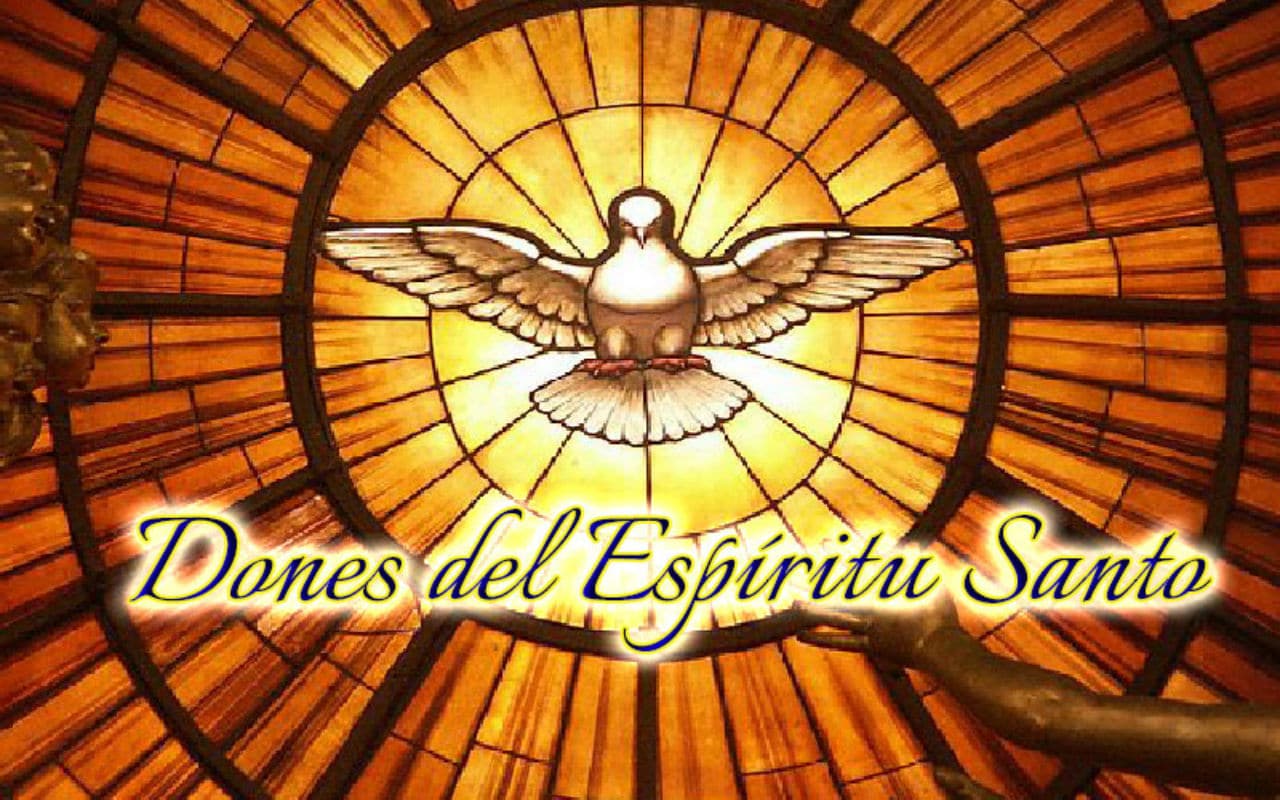 LOS 7 VALIOSOS DONES DEL ESPÍRITU SANTO
